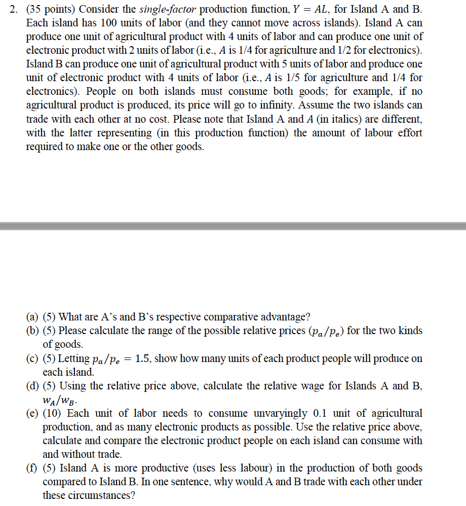 Solved 2. (35 points) Consider the single-factor production | Chegg.com