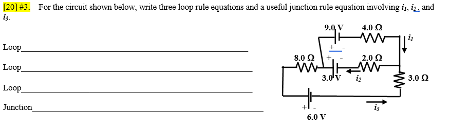 Solved [20] #3. For the circuit shown below, write three | Chegg.com