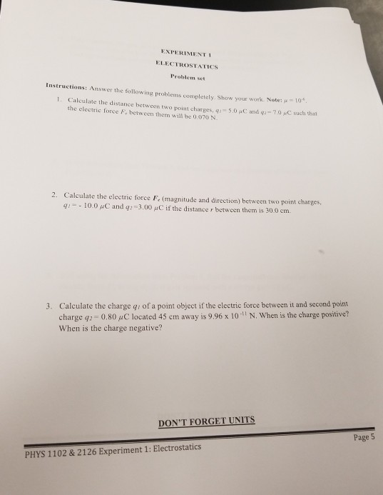 Solved EXPERIMENT ELECTROSTATICS Problem set Instructions: | Chegg.com