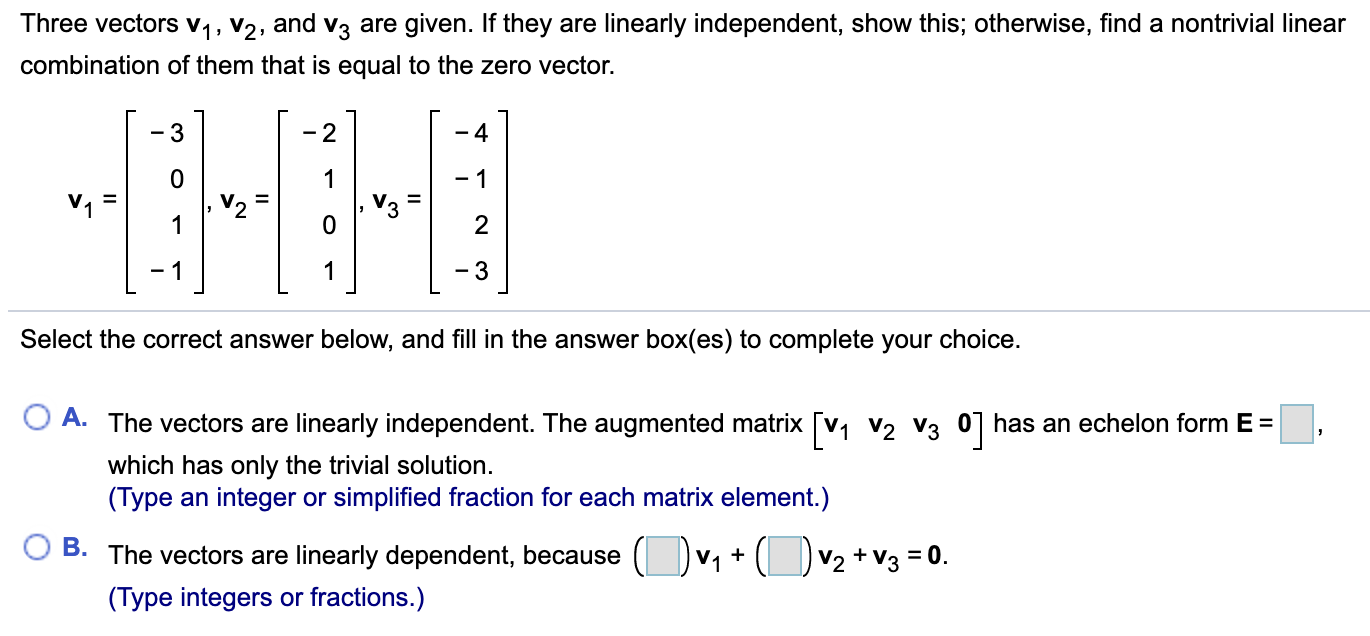 Solved Three vectors V1, V2, and V3 are given. If they are | Chegg.com