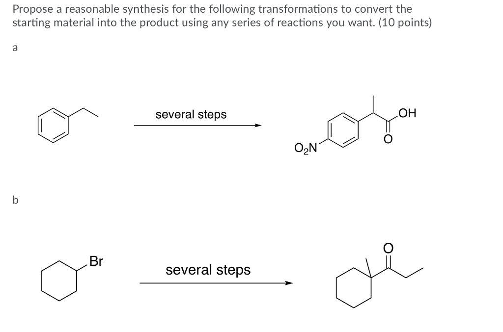 Solved Propose a reasonable synthesis for the following | Chegg.com