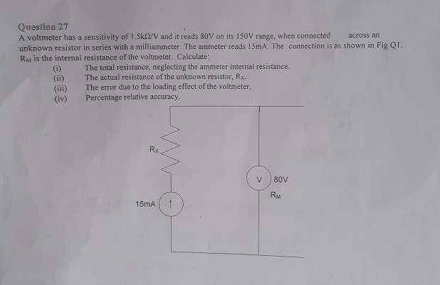 Solved Question 27 A voltmeter has a sensitivity of 1.5k/V | Chegg.com