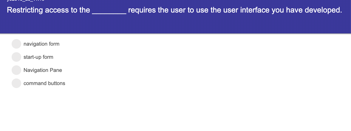 Solved Restricting access to the requires the user to use | Chegg.com