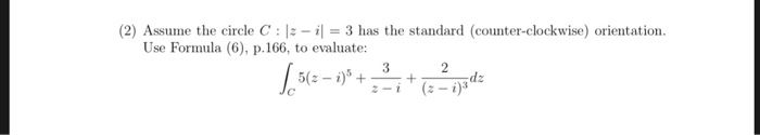 Solved complex analysis! Please answer the question fully, | Chegg.com
