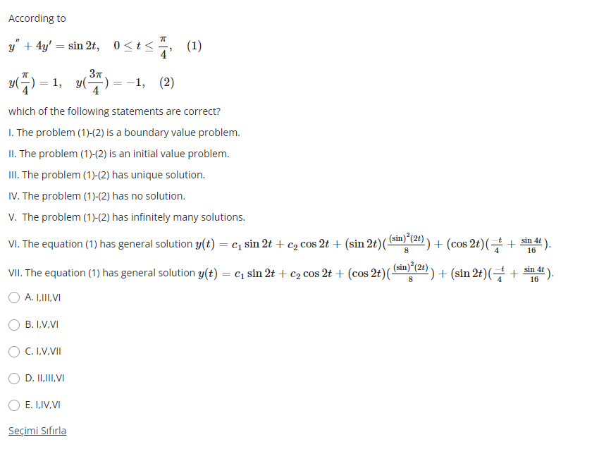 Solved According to y′′+4y′=sin2t,0≤t≤4πy(4π)=1,y(43π)=−1 | Chegg.com