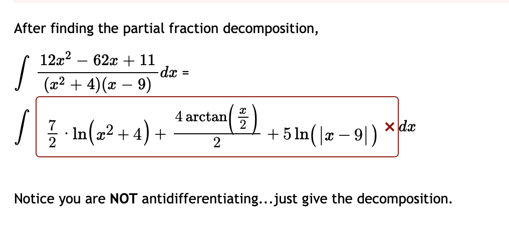 Solved After finding the partial fraction decomposition, | Chegg.com