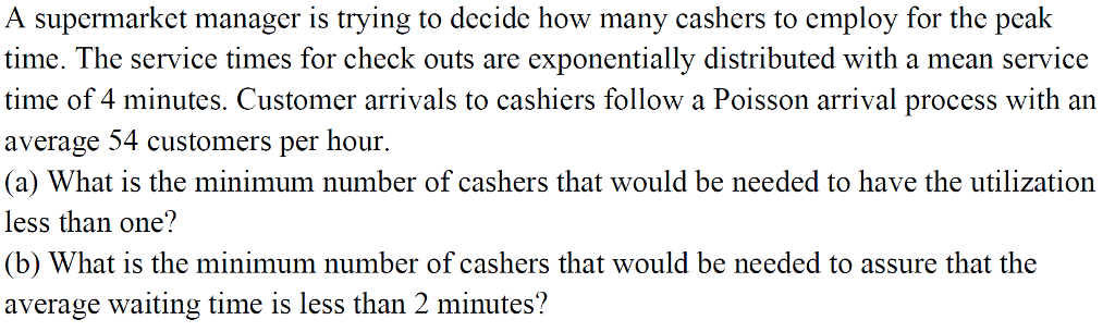 Solved for part b, calculate it by Kingman’s equation and | Chegg.com