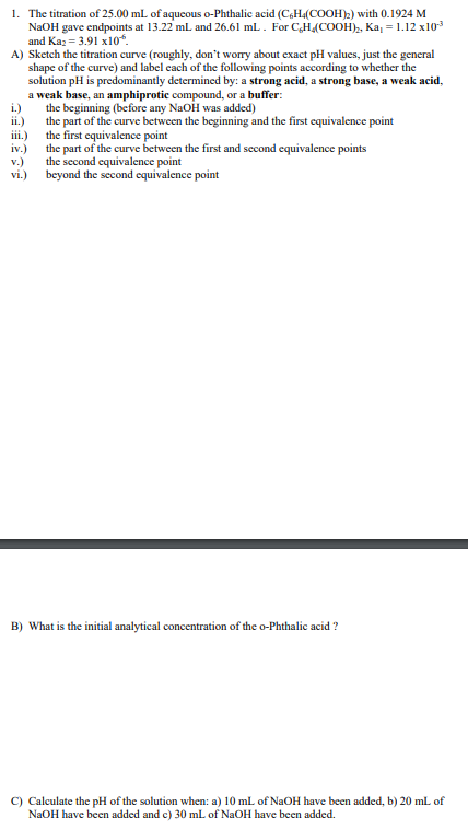 Solved The titration of 25.00 mL of ﻿aqueous o-Phthalic acid | Chegg.com