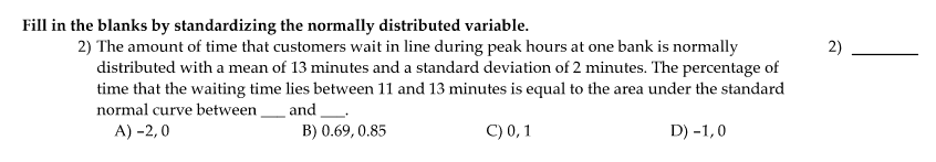 Solved Fill in the blanks by standardizing the normally | Chegg.com