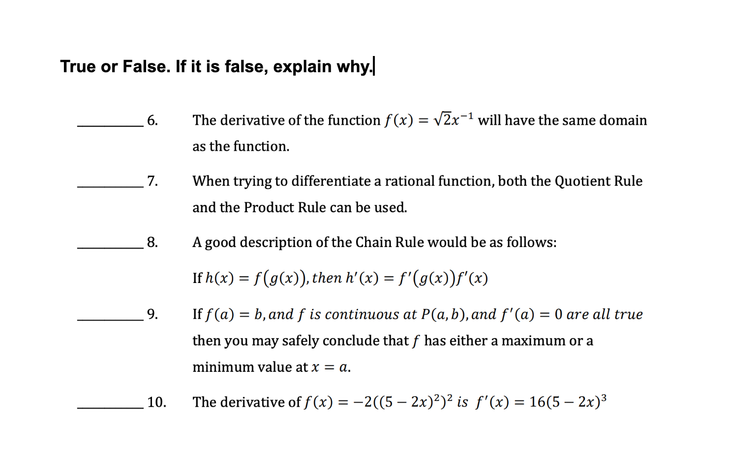 Solved True or False. If it is false, explain why. 6. = The | Chegg.com