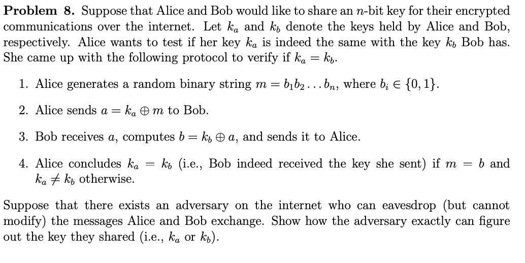 Solved Problem 8. Suppose that Alice and Bob would like to | Chegg.com