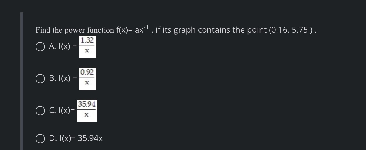 Solved Find the power function f(x)=ax-1, ﻿if its graph | Chegg.com