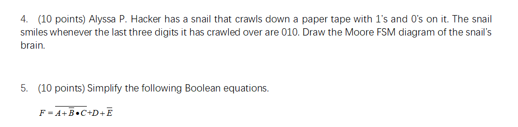 Solved 4. (10 points) Alyssa P. Hacker has a snail that | Chegg.com