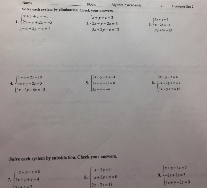 Solved Name: Solve each system by elimination. Check your | Chegg.com
