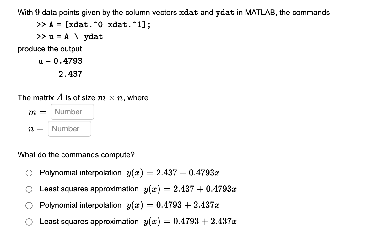 Solved With 9 data points given by the column vectors xdat | Chegg.com