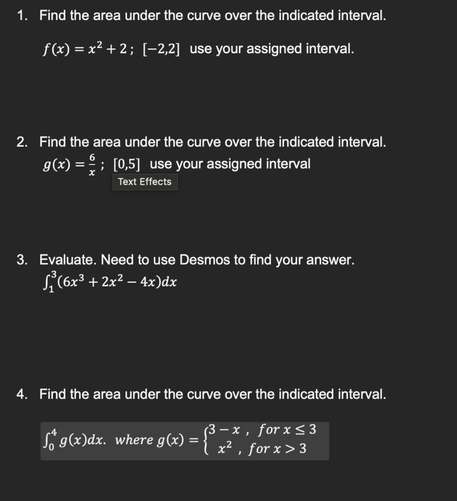 Solved 1. Find the area under the curve over the indicated | Chegg.com