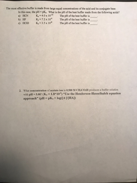 Solved The most effective buffer is made from large equal | Chegg.com