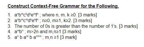 Solved Construct Context-Free Grammar for the Following. 1. | Chegg.com