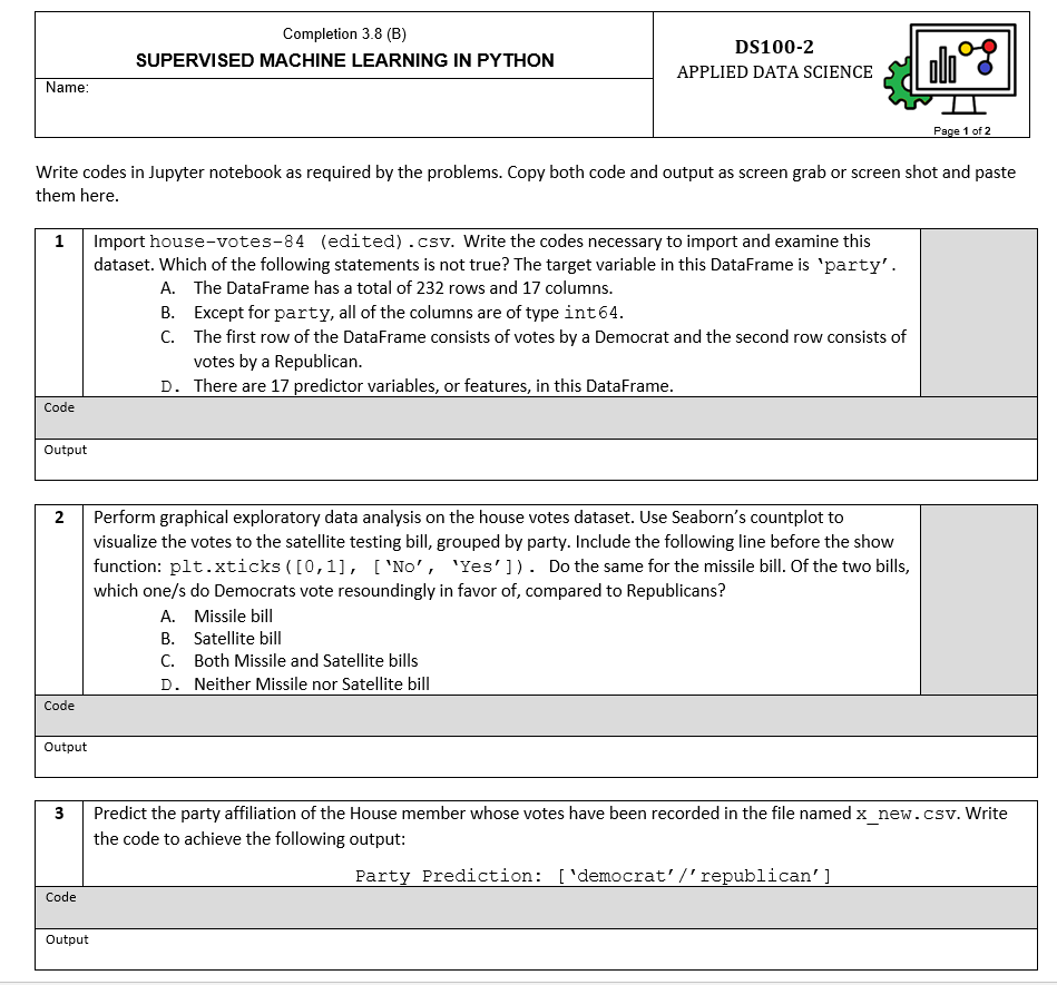 Completion 3.8 (B) DS100-2 SUPERVISED MACHINE | Chegg.com