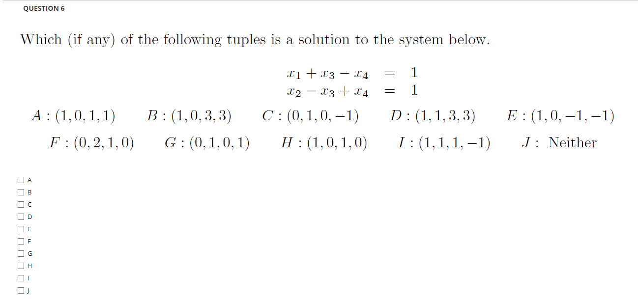 Solved QUESTION 6Which (if any) ﻿of the following tuples is | Chegg.com