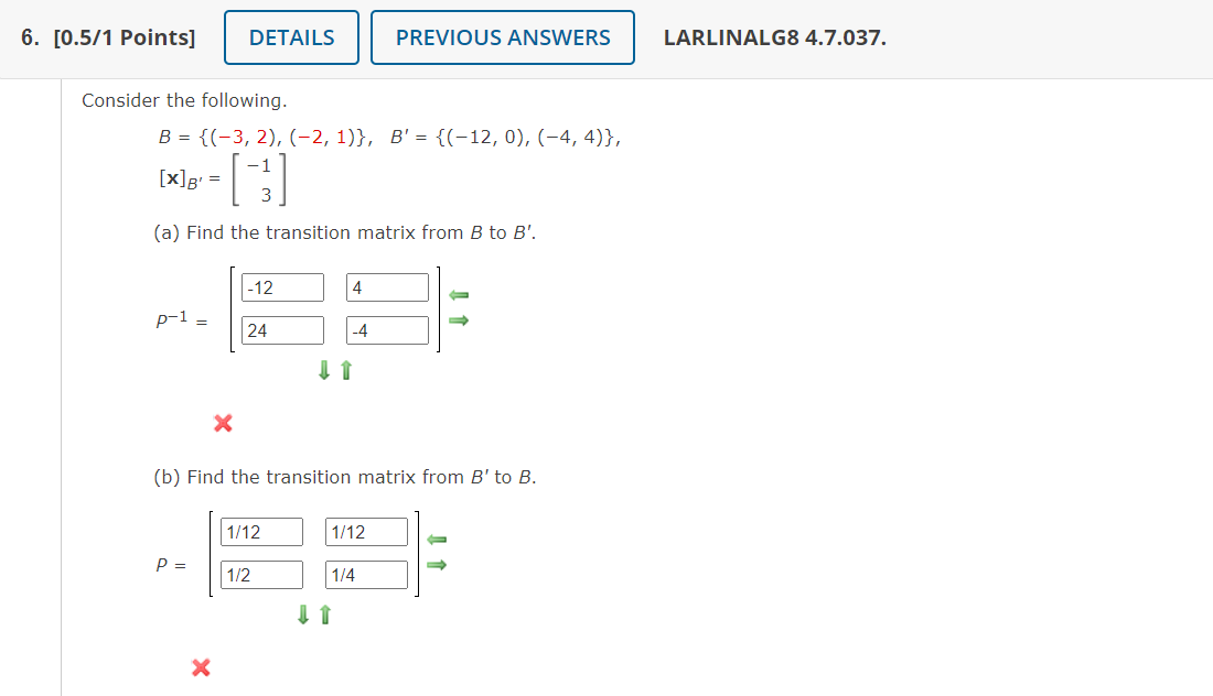 Solved 6. [0.5/1 Points] DETAILS PREVIOUS ANSWERS LARLINALG8 | Chegg.com