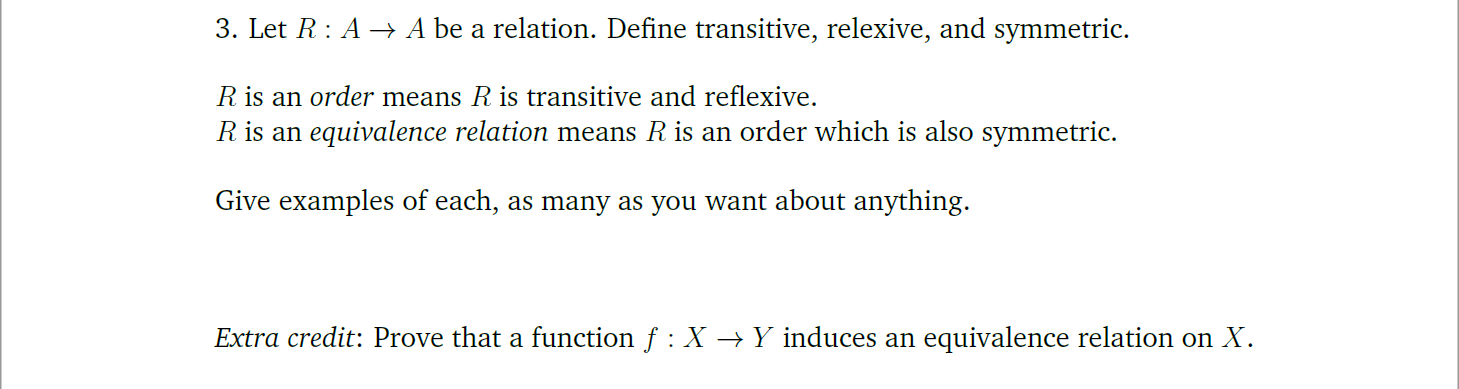 Solved 3. Let R: A →A be a relation. Define transitive, | Chegg.com