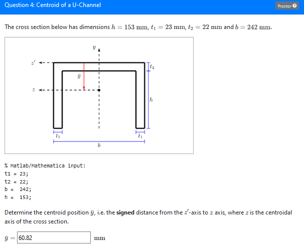 Solved Question 4: Centroid of a U-Channel Proctor The cross | Chegg.com