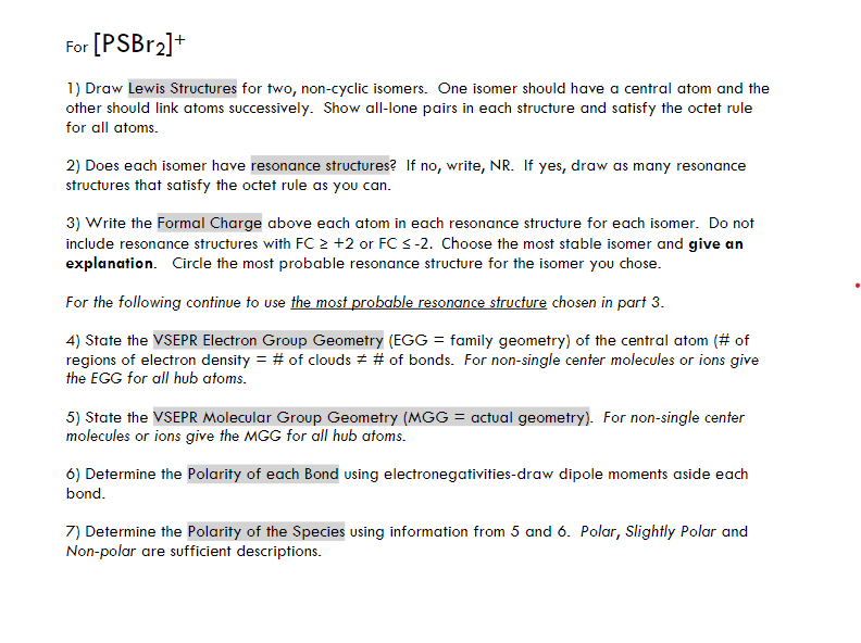 Solved For [PSBr2]+ 1) Draw Lewis Structures for two, | Chegg.com