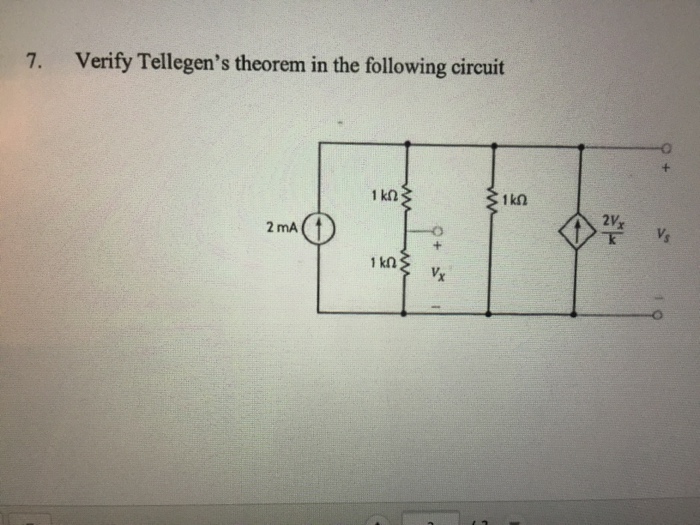 Solved Verify Tellegen's theorem in the following circuit | Chegg.com