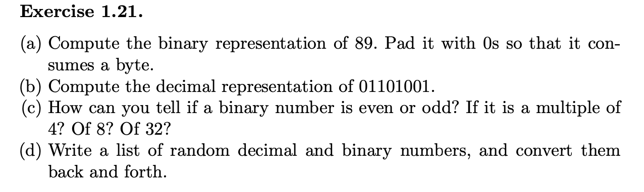 Solved Exercise 1.21. (a) Compute the binary representation | Chegg.com