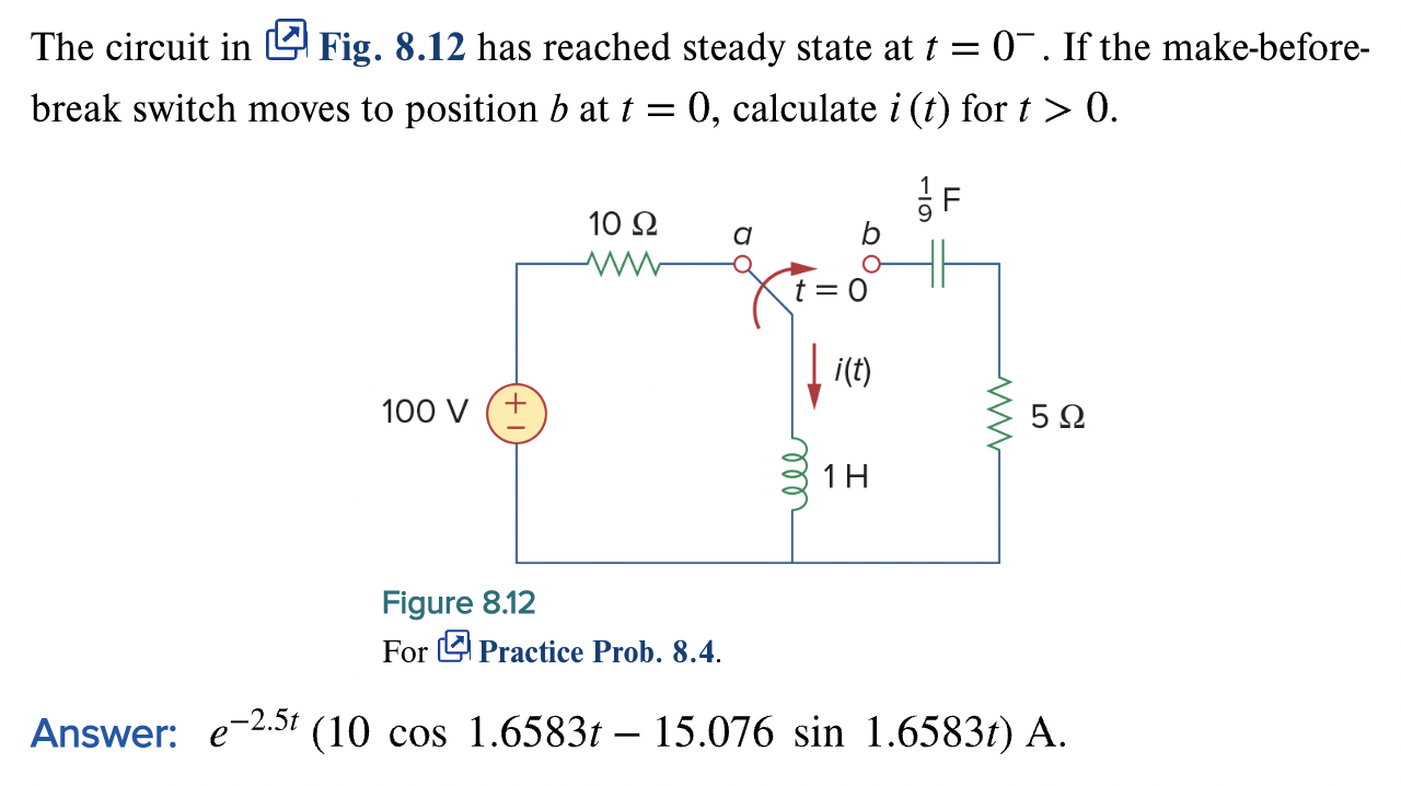 Solved The circuit in Fig. 8.12 has reached steady state at | Chegg.com