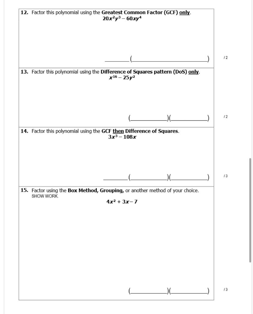 Solved 12. Factor this polynomial using the Greatest Common | Chegg.com