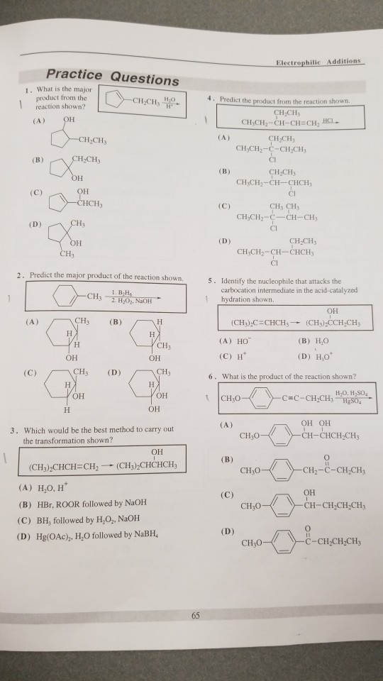 Solved Electrophilic Additions Practice Questions 1. What is | Chegg.com
