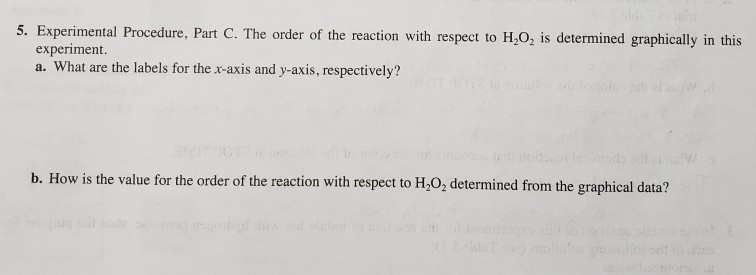 Solved 5. Experimental Procedure, Part C. The order of the | Chegg.com