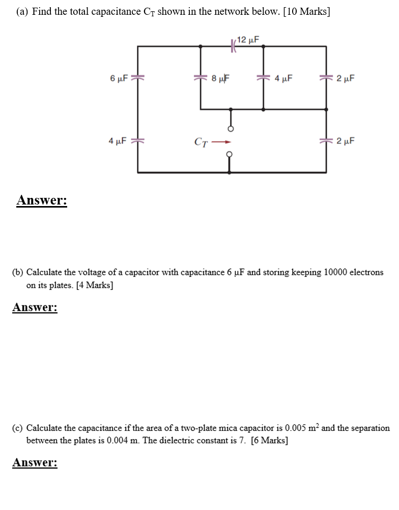 Solved (a) Find the total capacitance CT shown in the | Chegg.com