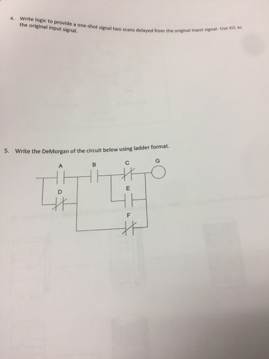 Solved Write logic to provide a one-shot signal two scans | Chegg.com