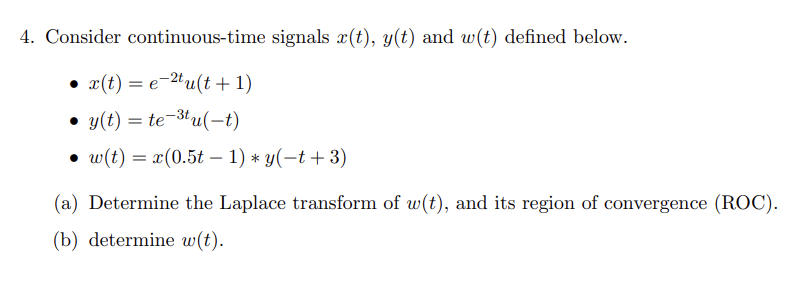 Solved 4. Consider continuous-time signals x(t),y(t) and | Chegg.com