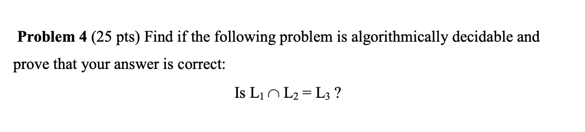 Solved L1 Recursively Enumerable Language L2 Regular
