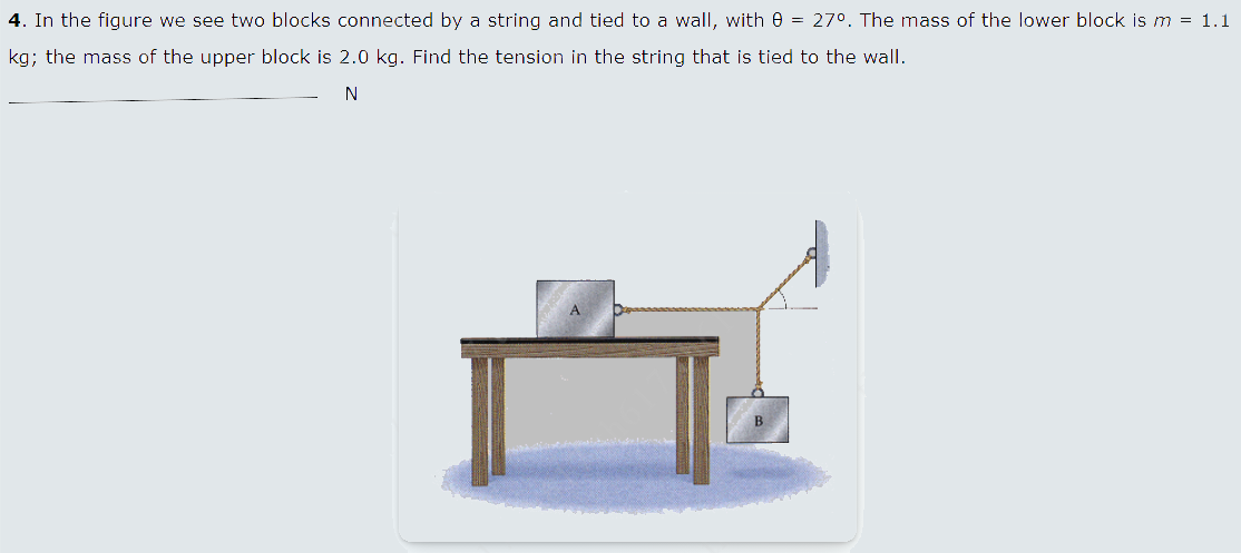 Solved 4. In the figure we see two blocks connected by a | Chegg.com