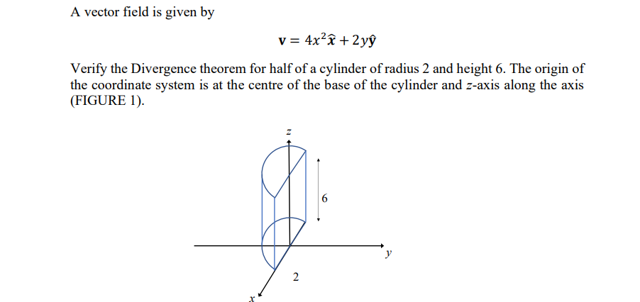 Solved A vector field is given by v=4x2x+2yy^ Verify the | Chegg.com
