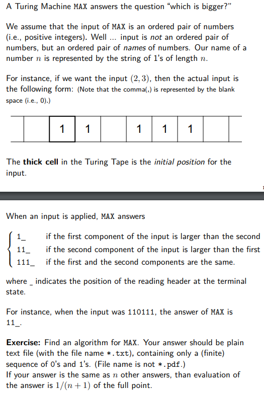 A Turing Machine MAX answers the question "which is | Chegg.com