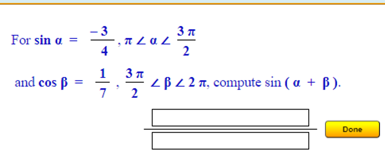 Solved For sinα=-34,π