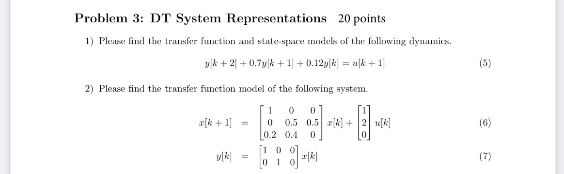 Solved Problem 3: DT System Representations 20 ﻿pointsPlease | Chegg.com