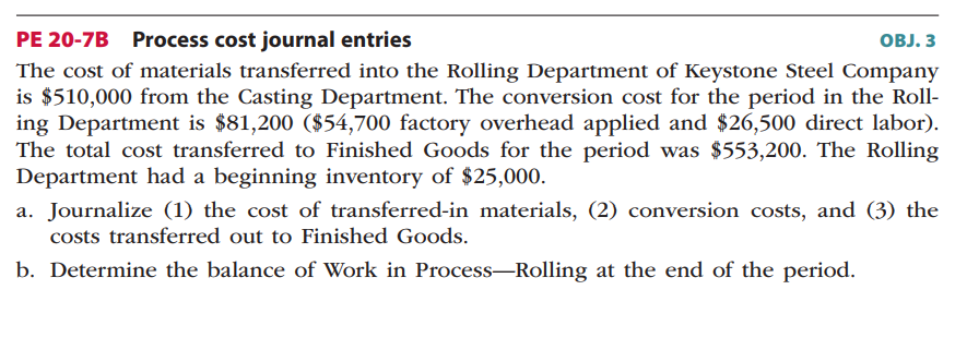 Solved Obj. 3 Example Exercise 20-7 Process Cost Journal | Chegg.com