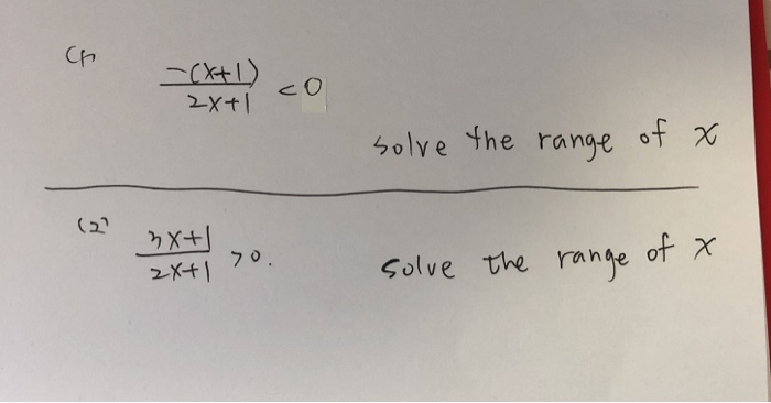 Solved solve the range of x K2 Solve the range of ? | Chegg.com