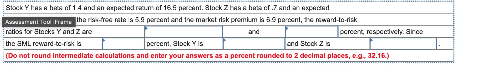 Solved Stock Y has a beta of 1.4 and an expected return of | Chegg.com