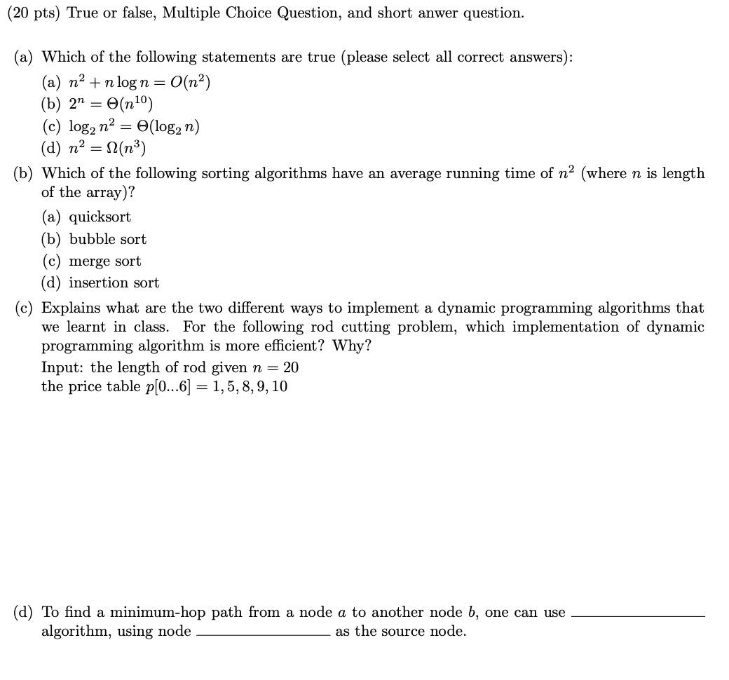 Solved (20 pts) True or false, Multiple Choice Question, and | Chegg.com