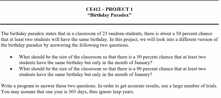 Solved CE412 - PROJECT 1 “Birthday Paradox" The birthday | Chegg.com
