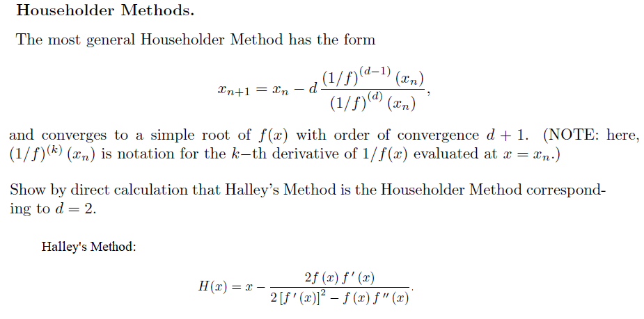 Solved Householder Methods. The most general Householder | Chegg.com