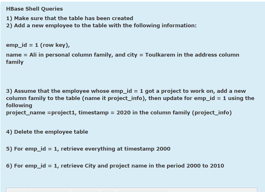 Solved HBase Shell Queries 1) Make sure that the table has | Chegg.com